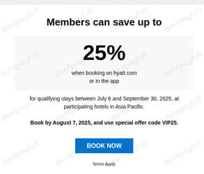 25% Off Hyatt Promo Code, Discount Codes - August 2025